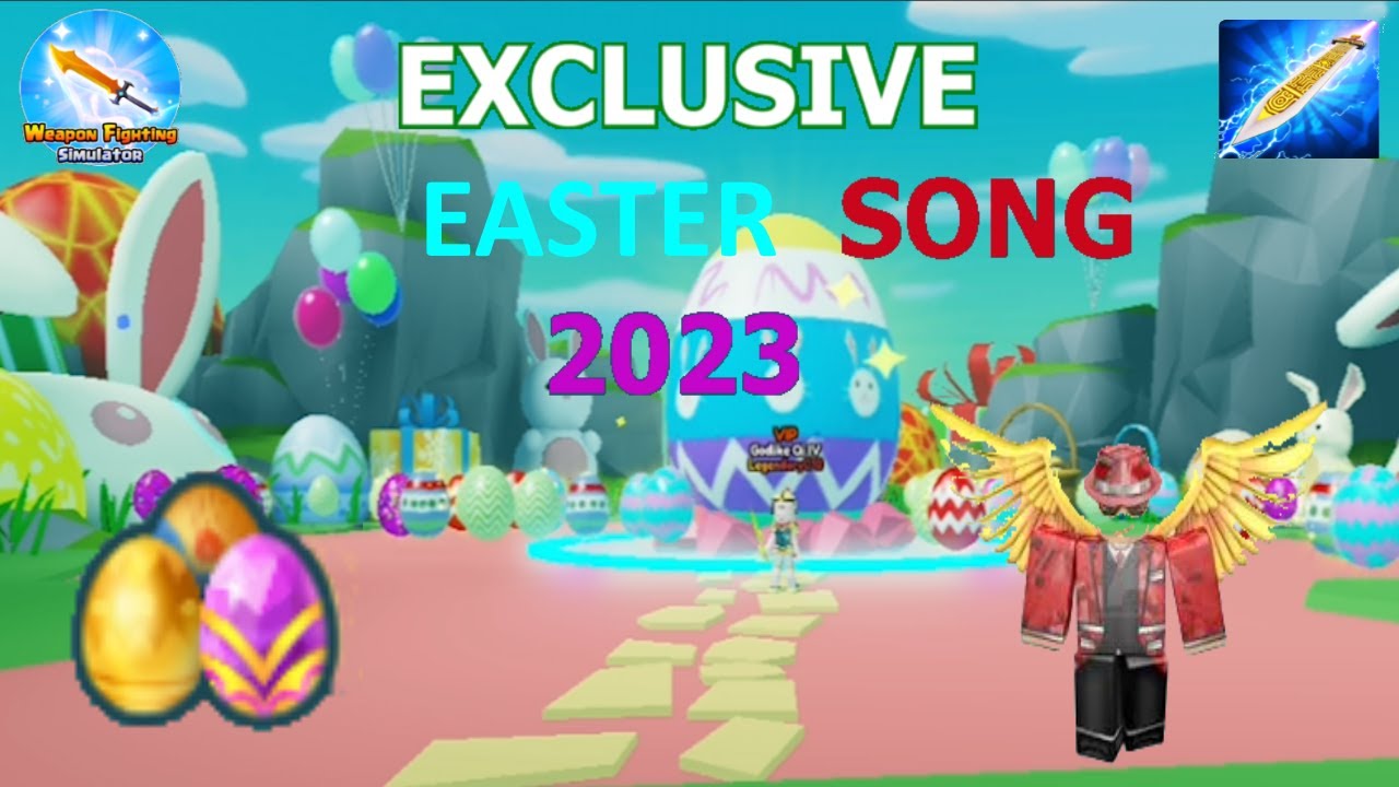 EXCLUSIVE 2023 EASTER SONG in Weapon Fighting Simulator - Easter - YouTube