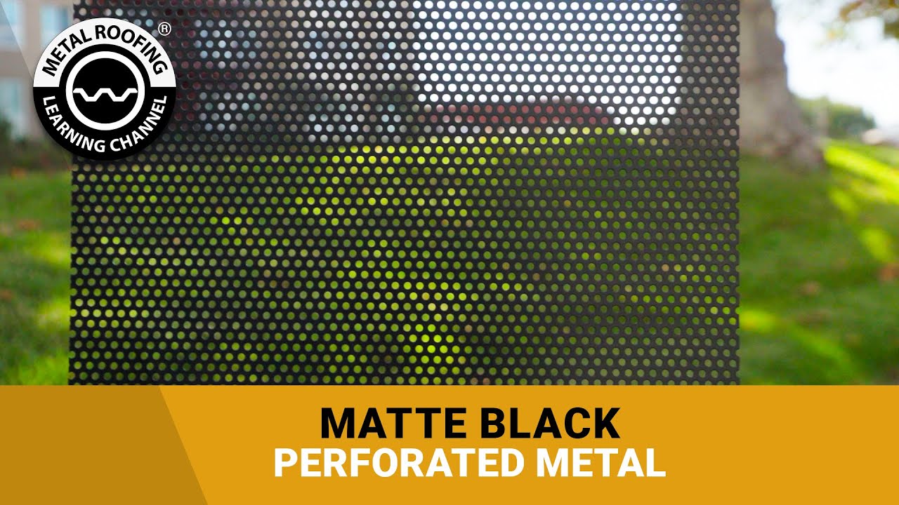 Matte Black Perforated Metal: Flat Sheets, Coil, Metal Roofing & Siding ...