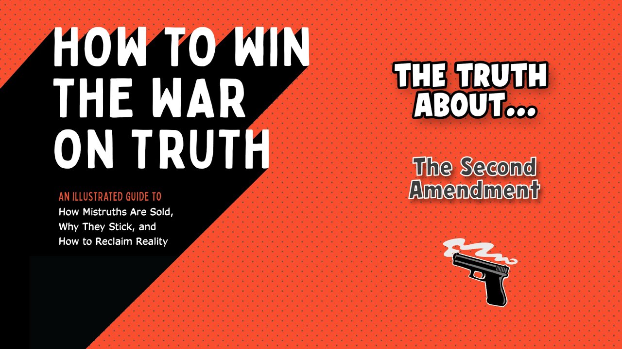The Truth About... The Second Amendment, the NRA, and Gun Violence ...