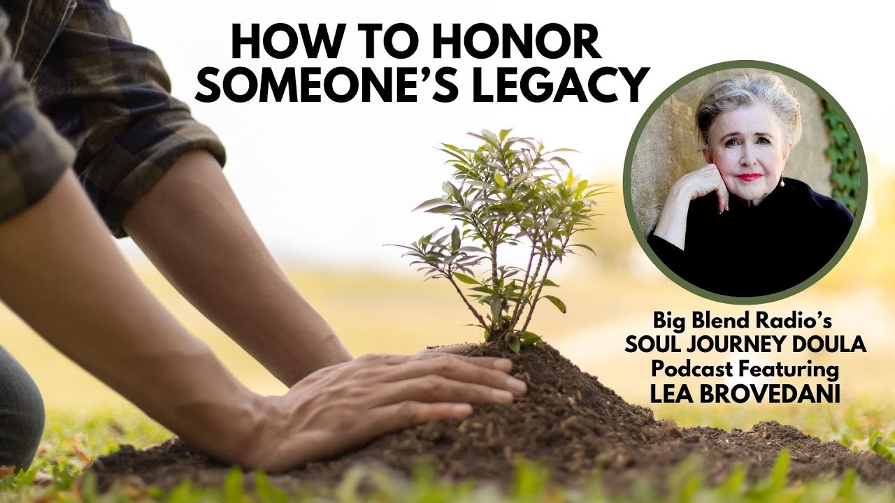 How to Honor Someone's Legacy - YouTube