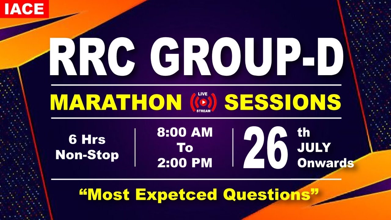 RRC Group-D Marathon Sessions - Complete Details | RRC Group D Latest ...