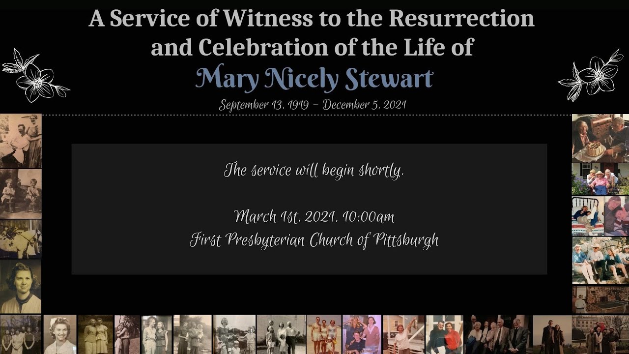 Celebration of Life Service for Mary Nicely Stewart - YouTube