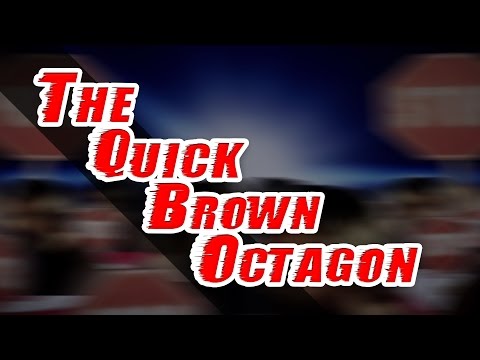 [YTPMV] The Quick Brown Octagon