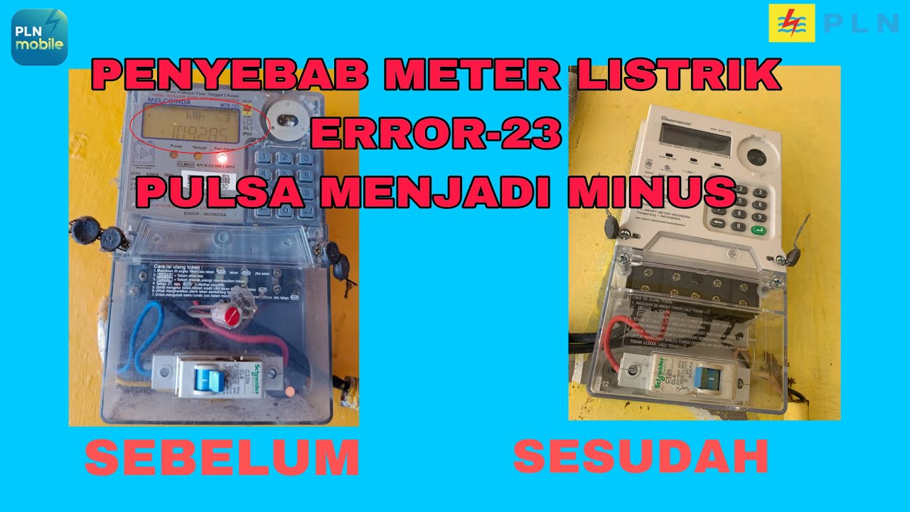 KWH METER LISTRIK TOKEN ERROR 23 DAN KWH MINUS, INI SOLUSINYA! || 2025 ...