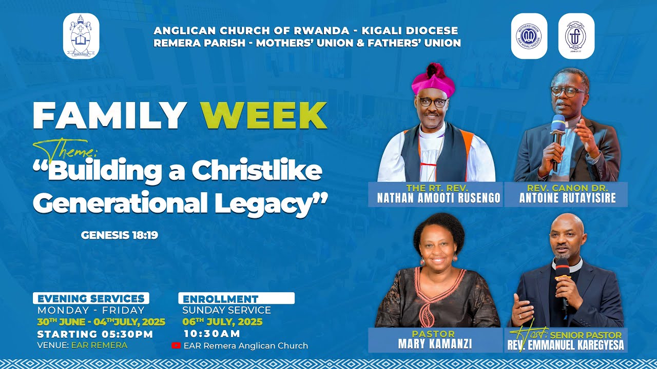 FAMILY WEEK 2025 BUILDING A CHRISTLIKE GENERATIONAL LEGACY HIGHLIGHT ...