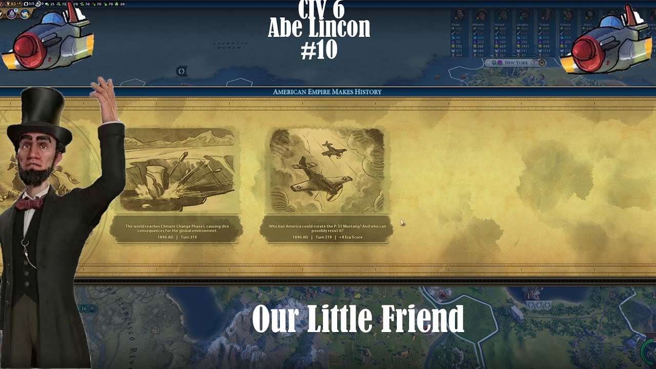 Civ 6 Abe Lincoln 10 [Our Little Friend] - YouTube