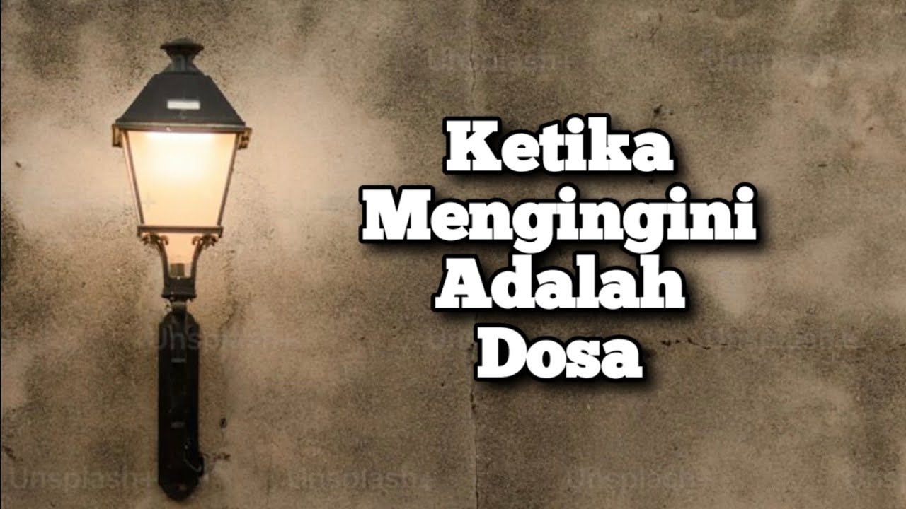 Ketika Mengingini Adalah Dosa - Renungan dan Doa Malam Suara Injil 13/2 ...