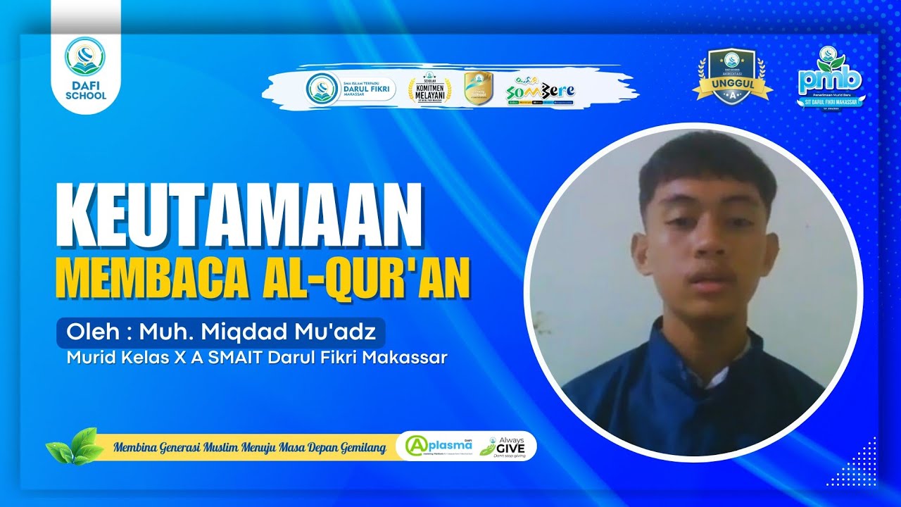 Keutamaan Membaca AL Qur'an || Ananda Muh. Miqdad Mu'adz - YouTube