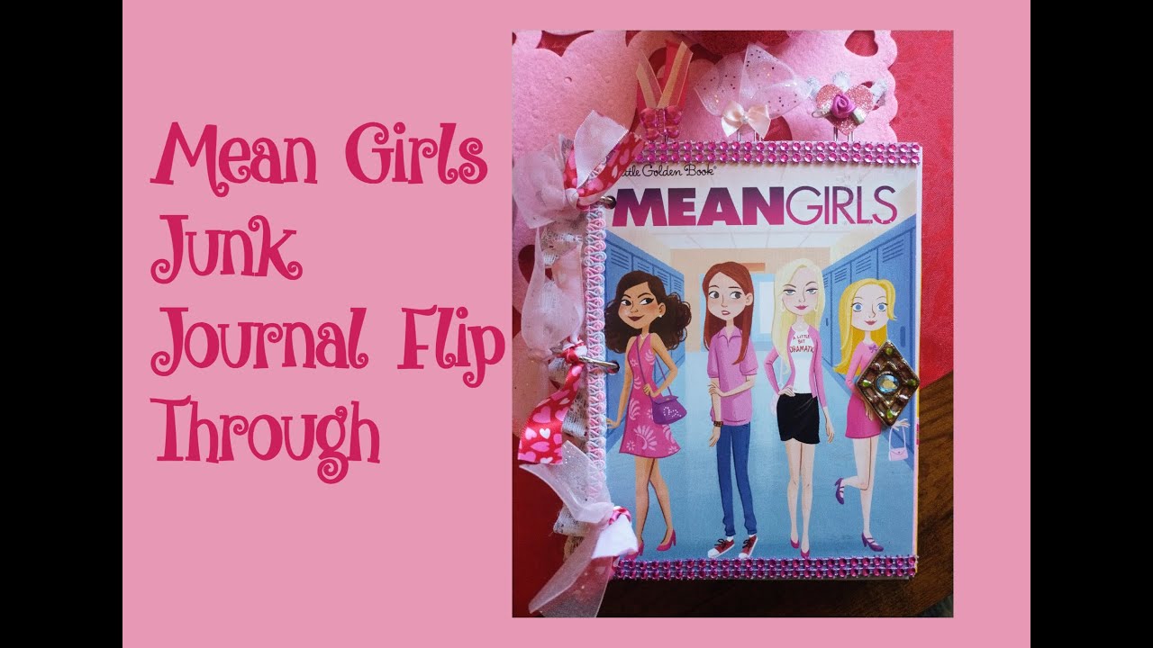 Mean Girls junk journals flip through, and some energy/manifestation ...