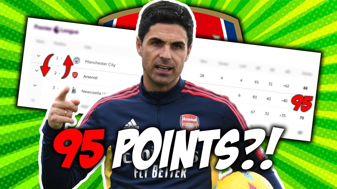 How do Arsenal get 95 POINTS? - YouTube