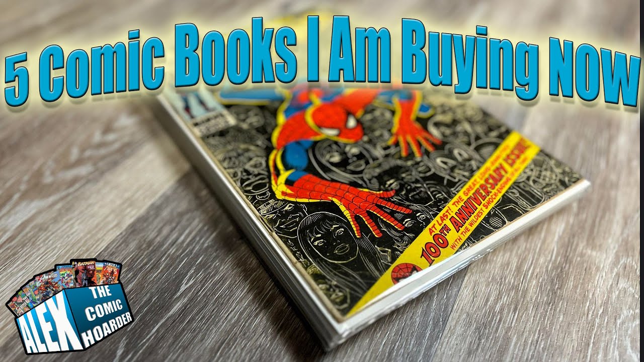 5 Comic Book Key Issues I am Investing in RIGHT NOW!!! Amazing Spider ...