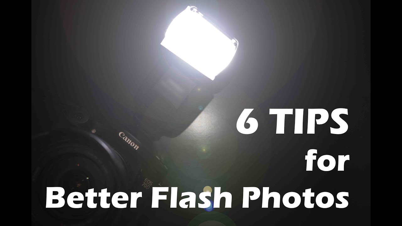 6 Tips for better flash photos - YouTube