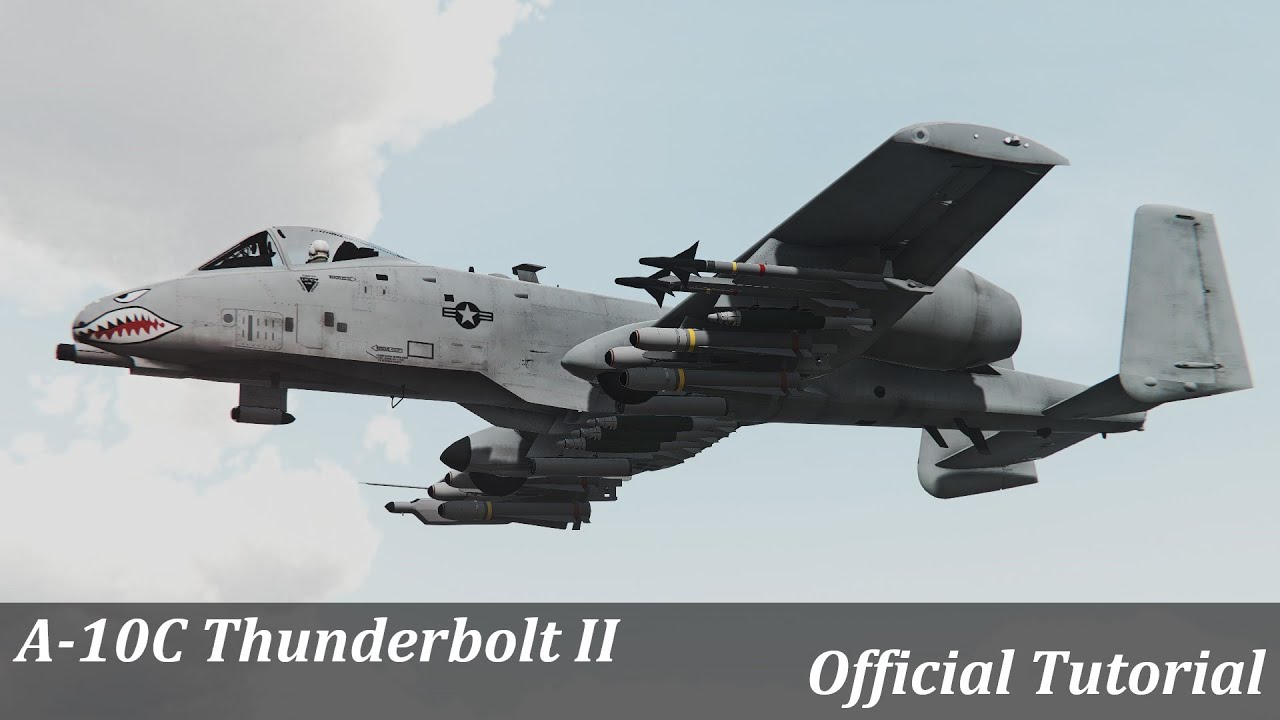 A-10C Thunderbolt II | Official Tutorial [Ravenfield] - YouTube