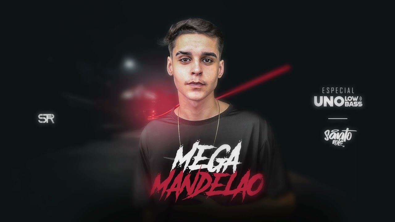 MEGA FUNK MANDELÃO - ESPECIAL UNO LOW BASS (DJ Sartori) - YouTube