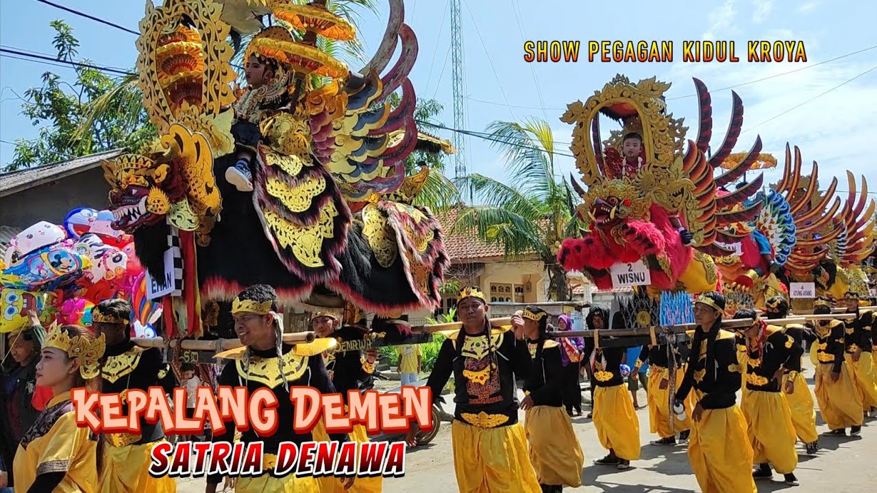 Singa Depok SATRIA DENAWA - KEPALANG DEMEN Show PEGAGAN KIDUL KROYA ...
