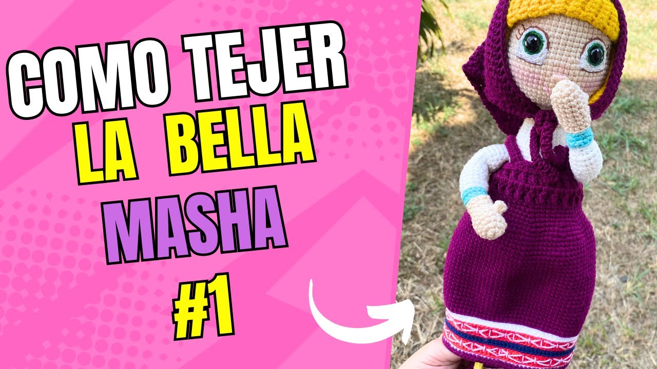 Tutorial Masha a Crochet Crea tu Muñeca Inspirada en el Personaje ...