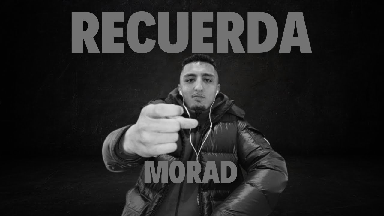 MORAD - RECUERDA 🎙️(FILTRADA MDLR) - YouTube