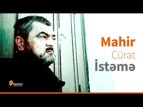 Mahir Cürət - İsteme (İmadeddin Nesimiye qeside)