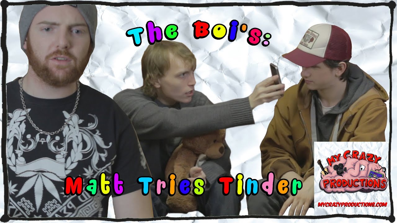 The Boi's EP 11: Matt Tries Tinder - YouTube