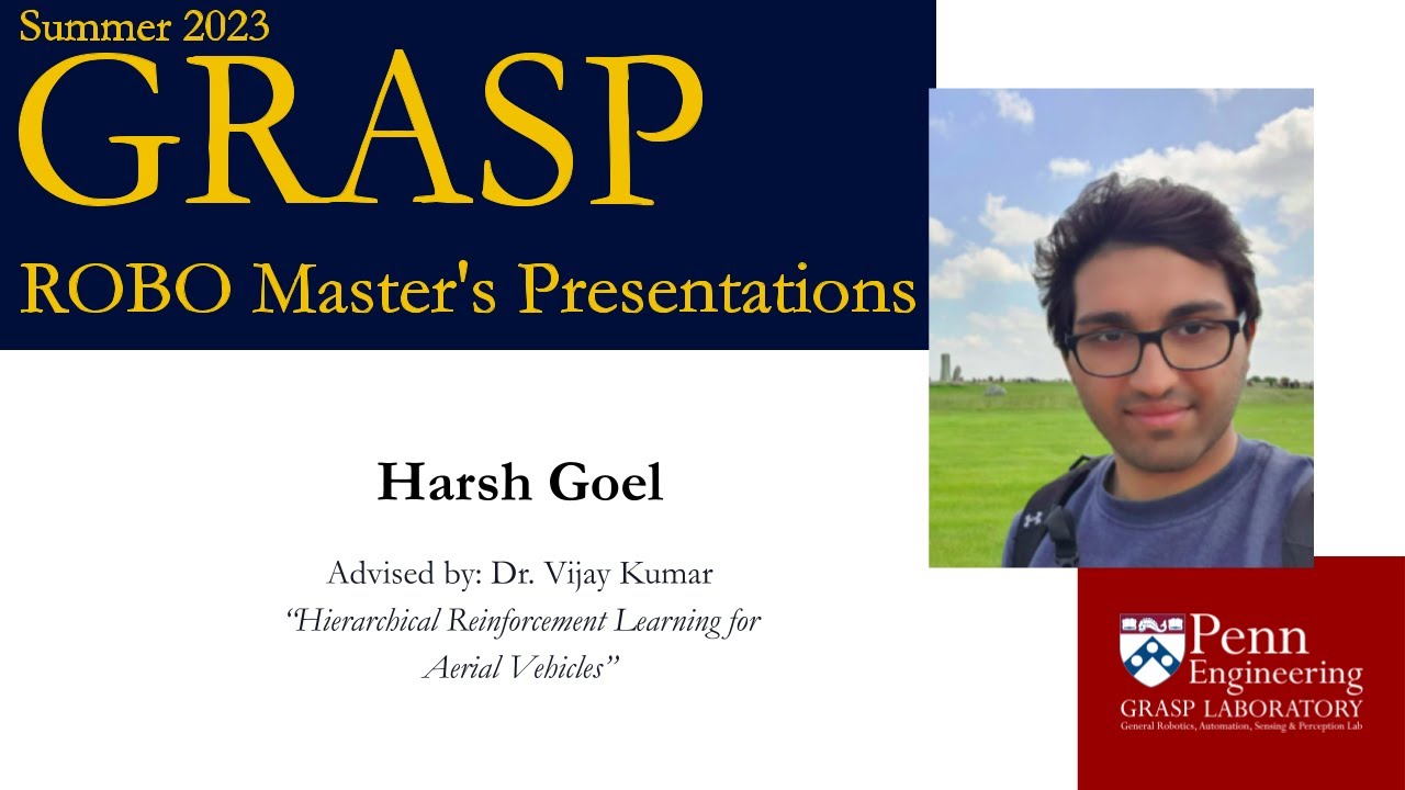 Summer 2023 ROBO Master's Thesis Presentaion - Harsh Goel - YouTube