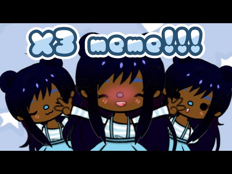 X3 meme! Credits to @Sprout🌱 read the dsc - YouTube