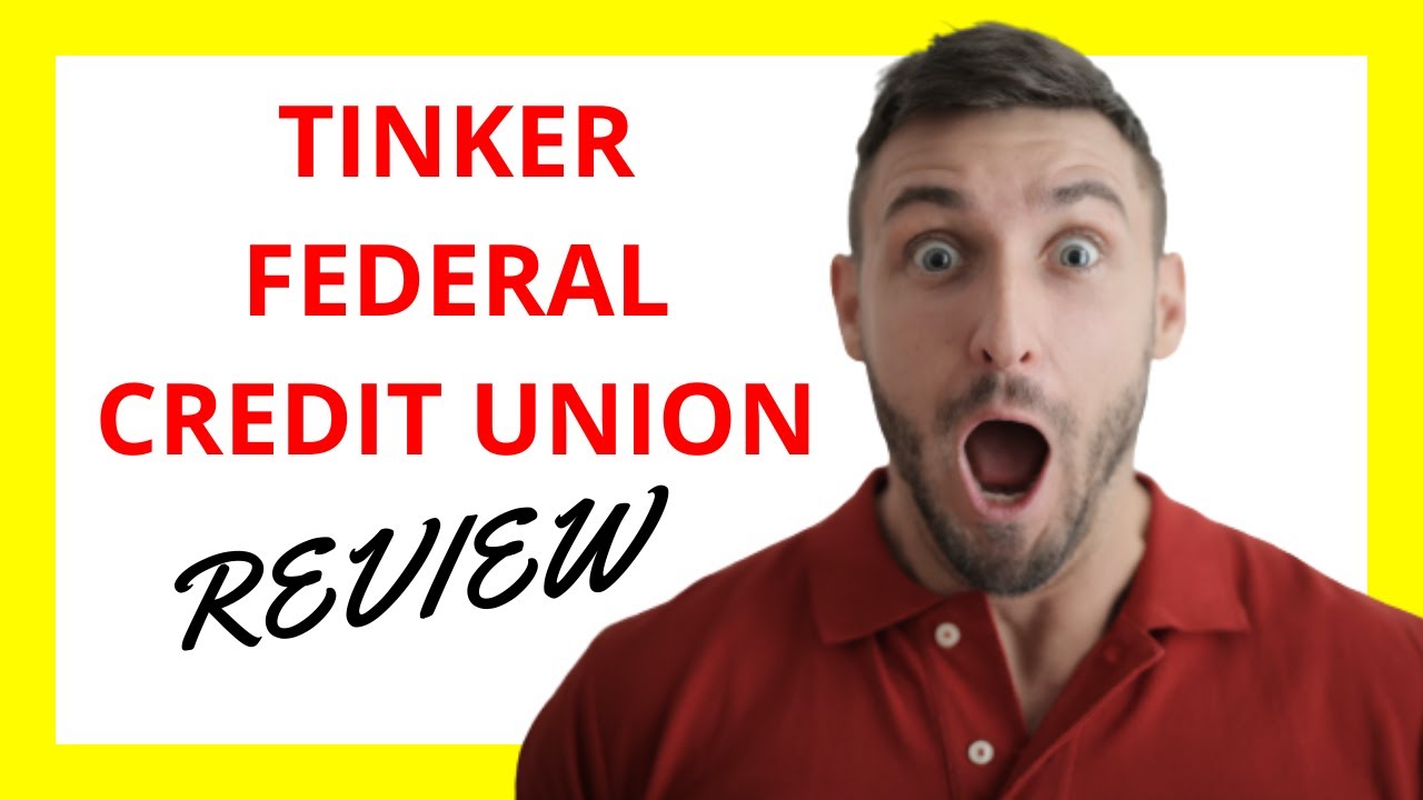🔥 Tinker Federal Credit Union Review: Pros and Cons - YouTube