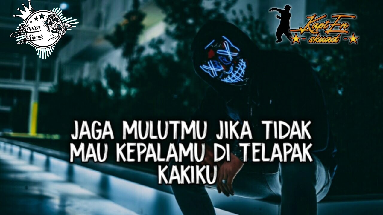Kumpulan quotes frontal bajingan 2019 keren buat story wa - YouTube