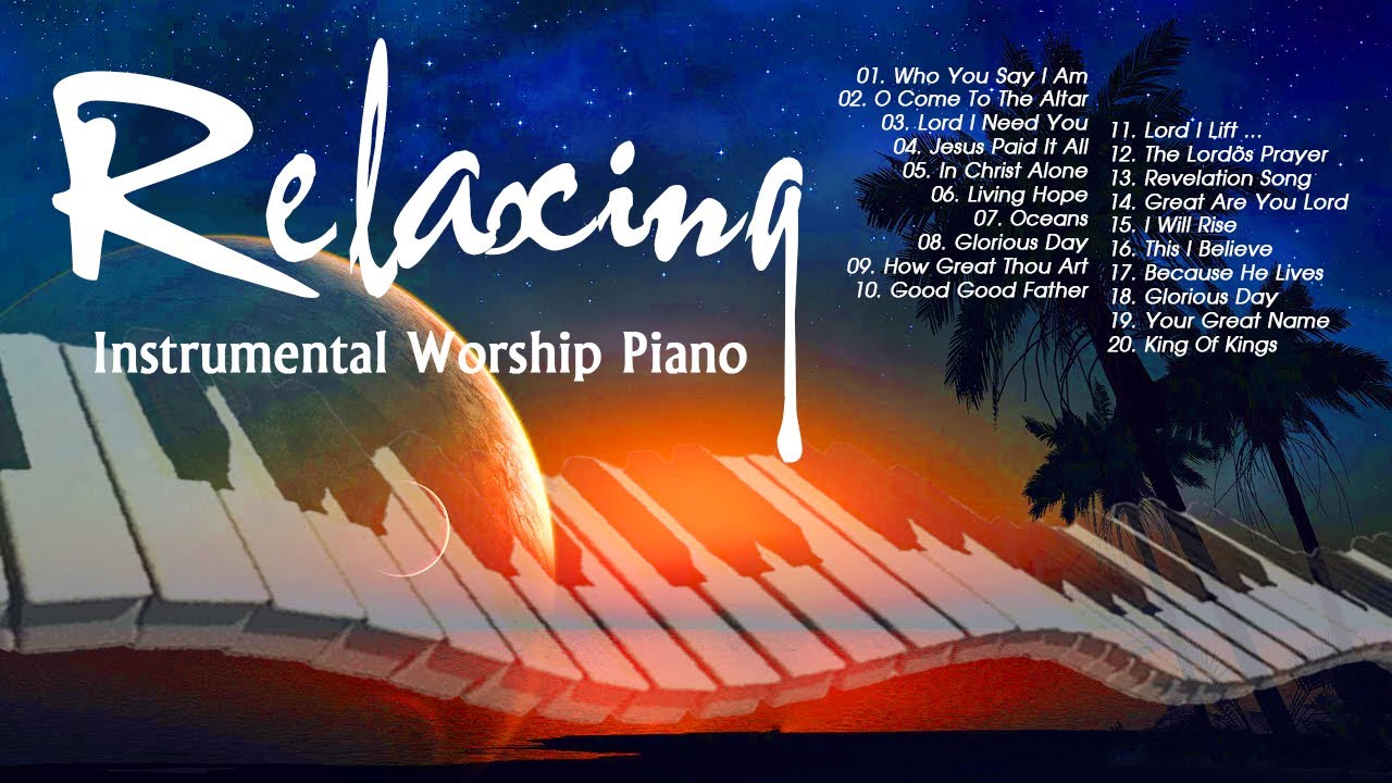 REALXING INSTRUMENTAL WORSHIP PIANO MORNING CHRISTIAN | PEACEFUL PIANO ...