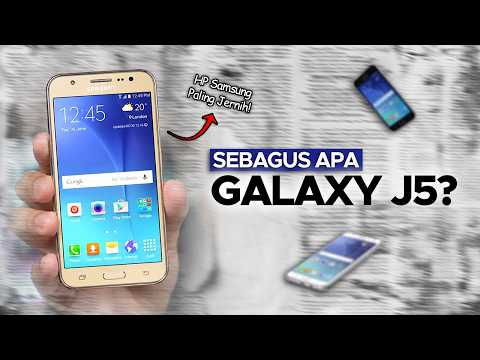 Kenapa Waktu Itu Samsung Galaxy J5 Sangat Bagus? | Kilas Balik