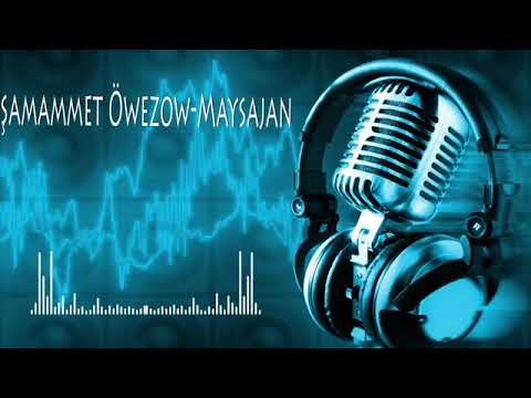 Samammet owezow -Maysajan