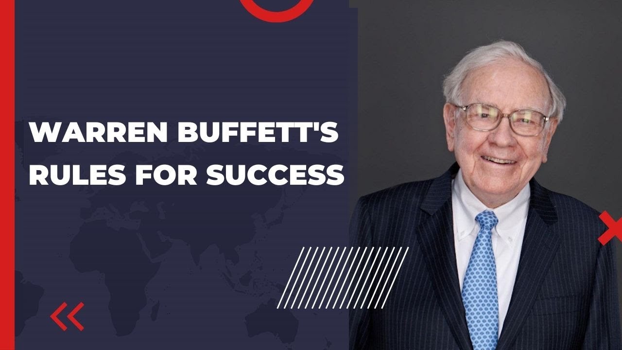 Warren Buffetts Rules for Success - YouTube