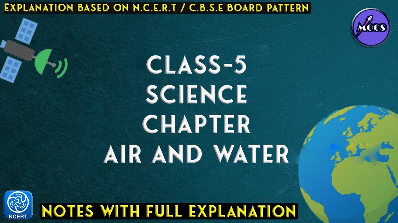 Class - 5 | Science | Chapter | Air and Water | Notes - YouTube