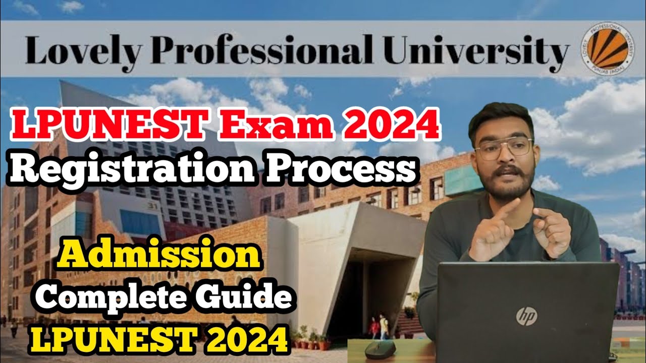 LPUNEST REGISTRATION PROCESS COMPLETE GUIDE 2024 | LPU ADMISSION ...