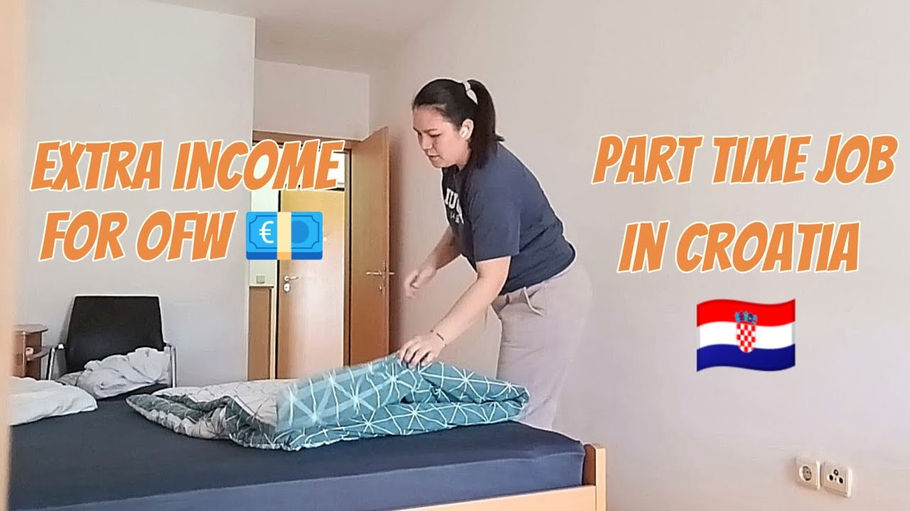 MY PART TIME JOB IN CROATIA 🇭🇷 EXTRA INCOME FOR OFW'S - YouTube