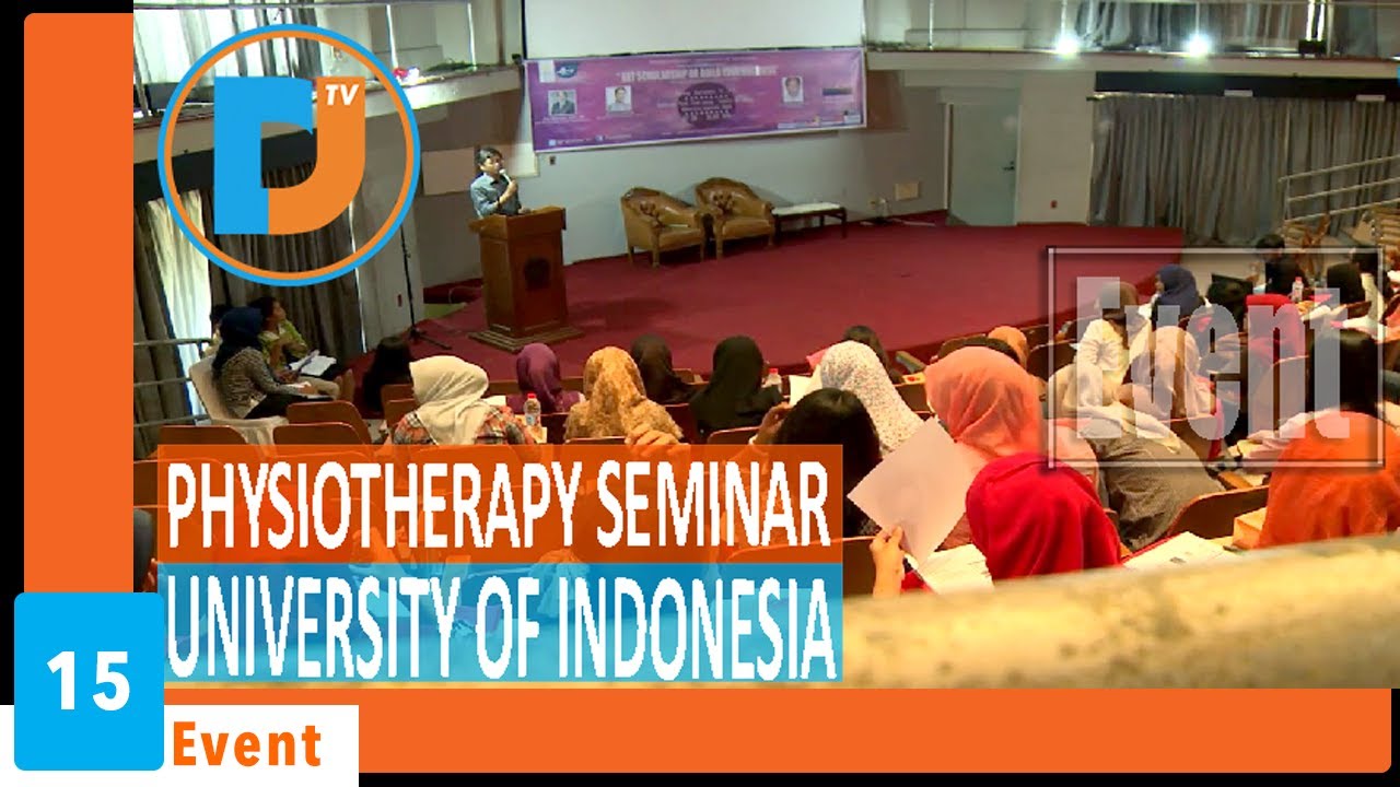 Seminar Fisioterapi Universitas Indonesia 2015 Ajak Mahasiswa Wirausaha ...