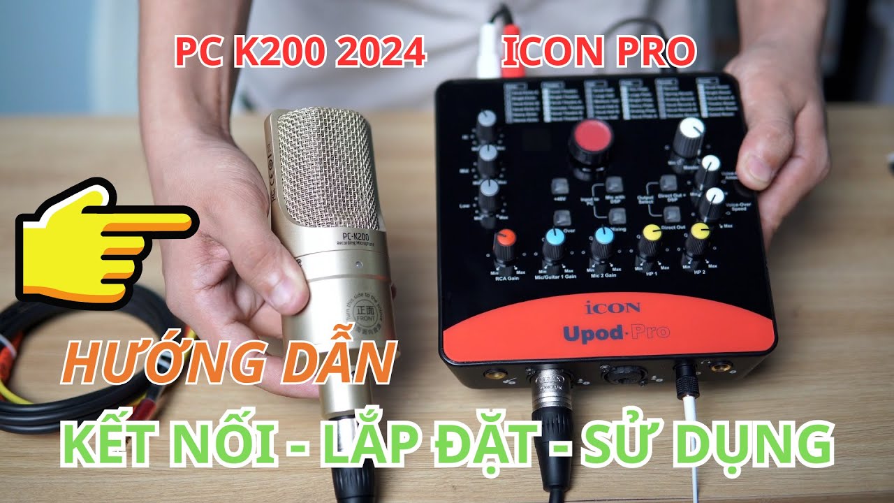 Hướng Dẫn Lắp Đặt Bộ Soundcard Icon Upod Pro và Mic K200 | CMIC STUDIO ...