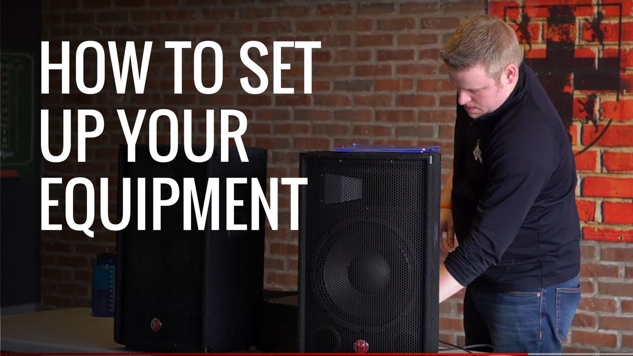 How to Set Up Your Sound Equipment - YouTube