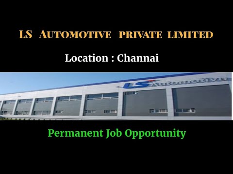 LS Automotive jobs opportunity | Engineer role | Permanent job | Chennai location