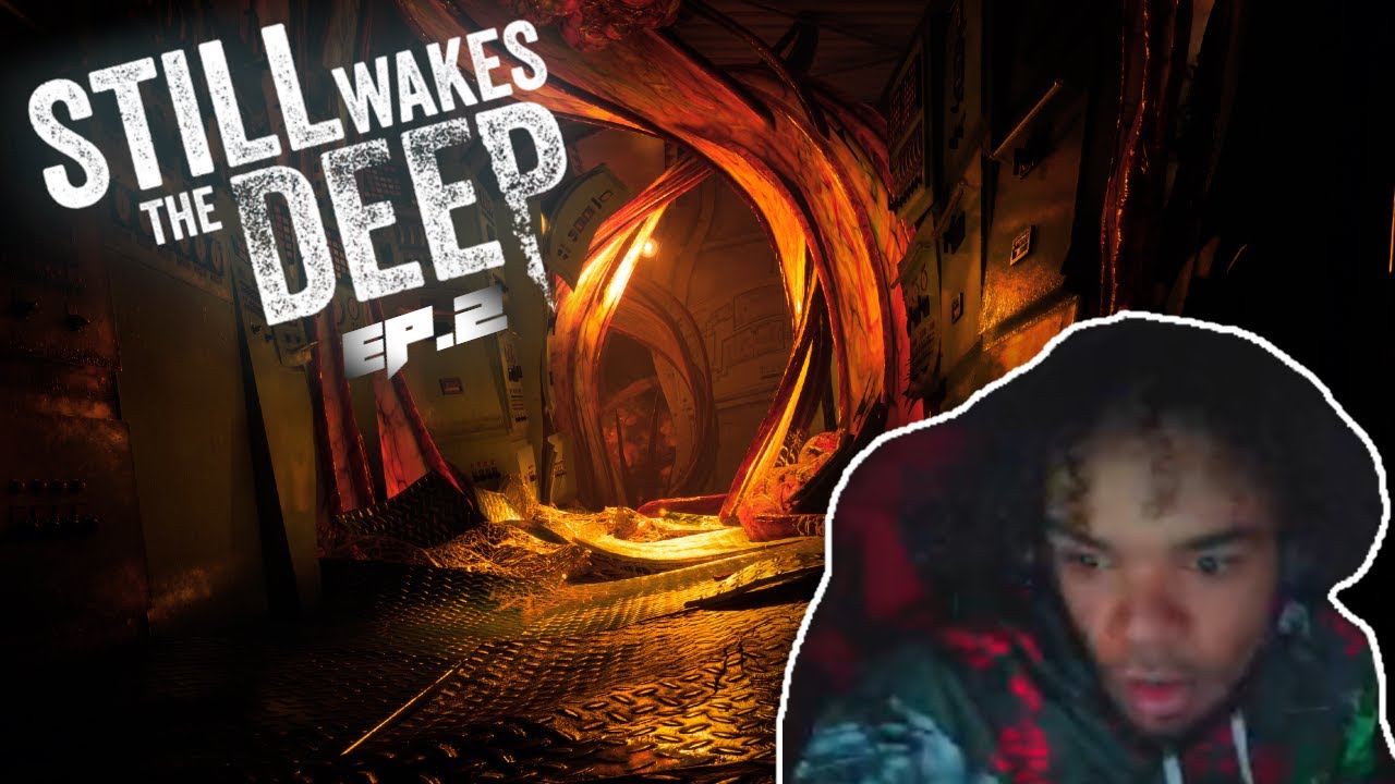 Stranded On An Infested Oil Rig (Still Wakes The Deep) Ep.2 - YouTube