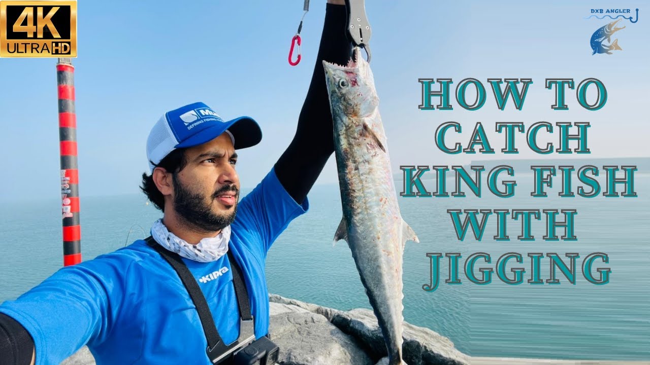 How to Catch King Fish | King Mackerel Using Jigg | Dubai Fishing | UAE ...