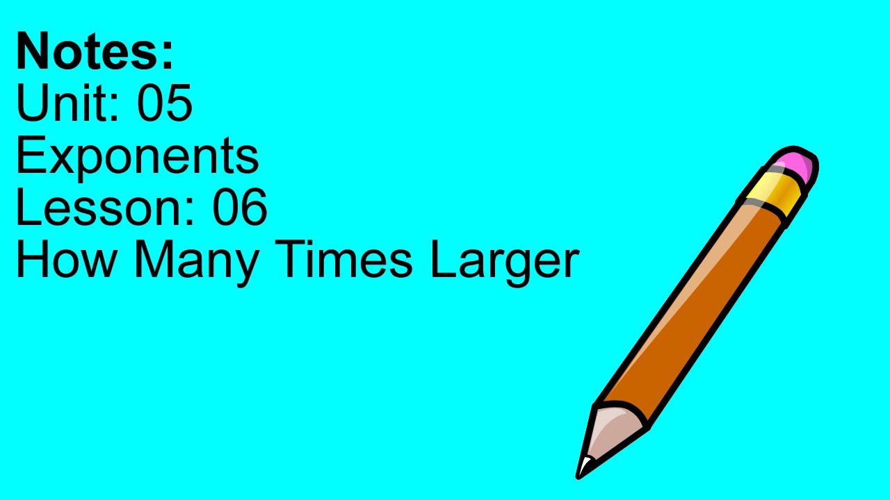 NOTES how many times larger (v20.6a) - YouTube