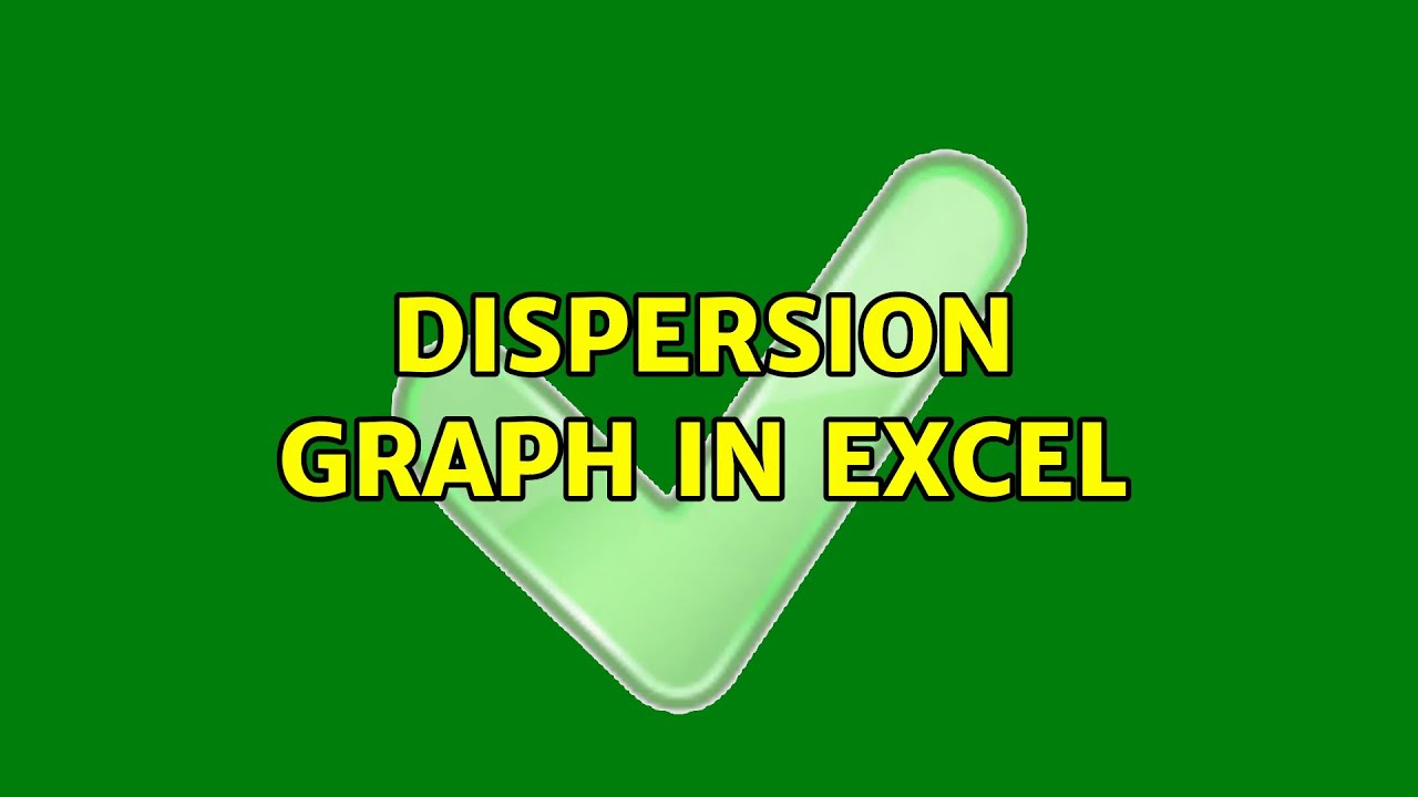 Dispersion graph in Excel - YouTube