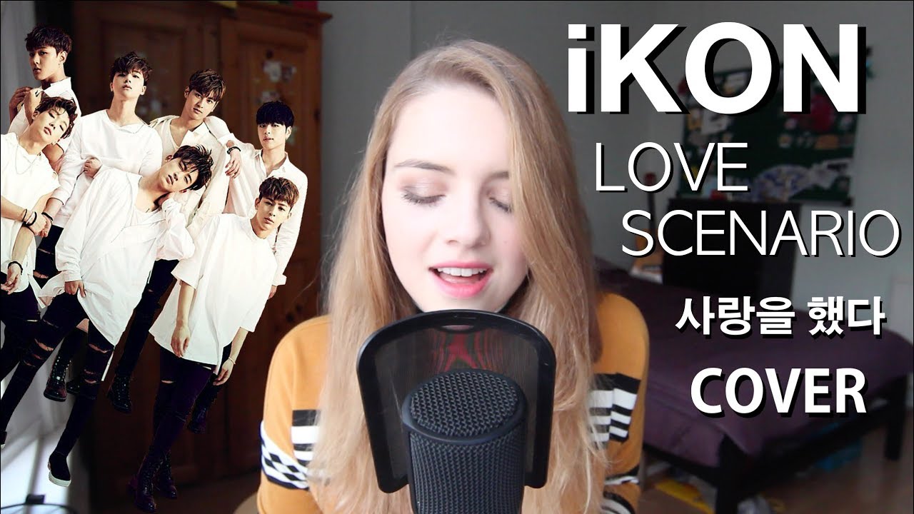 iKON- 사랑을 했다 (LOVE SCENARIO) Cover - YouTube