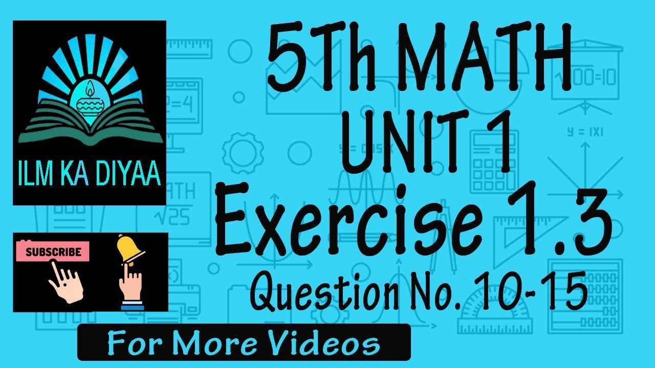 5th Class Math, Subtraction Questions, unit 1 ,ex 1.3 ,Q 10 to 15 - 5th ...