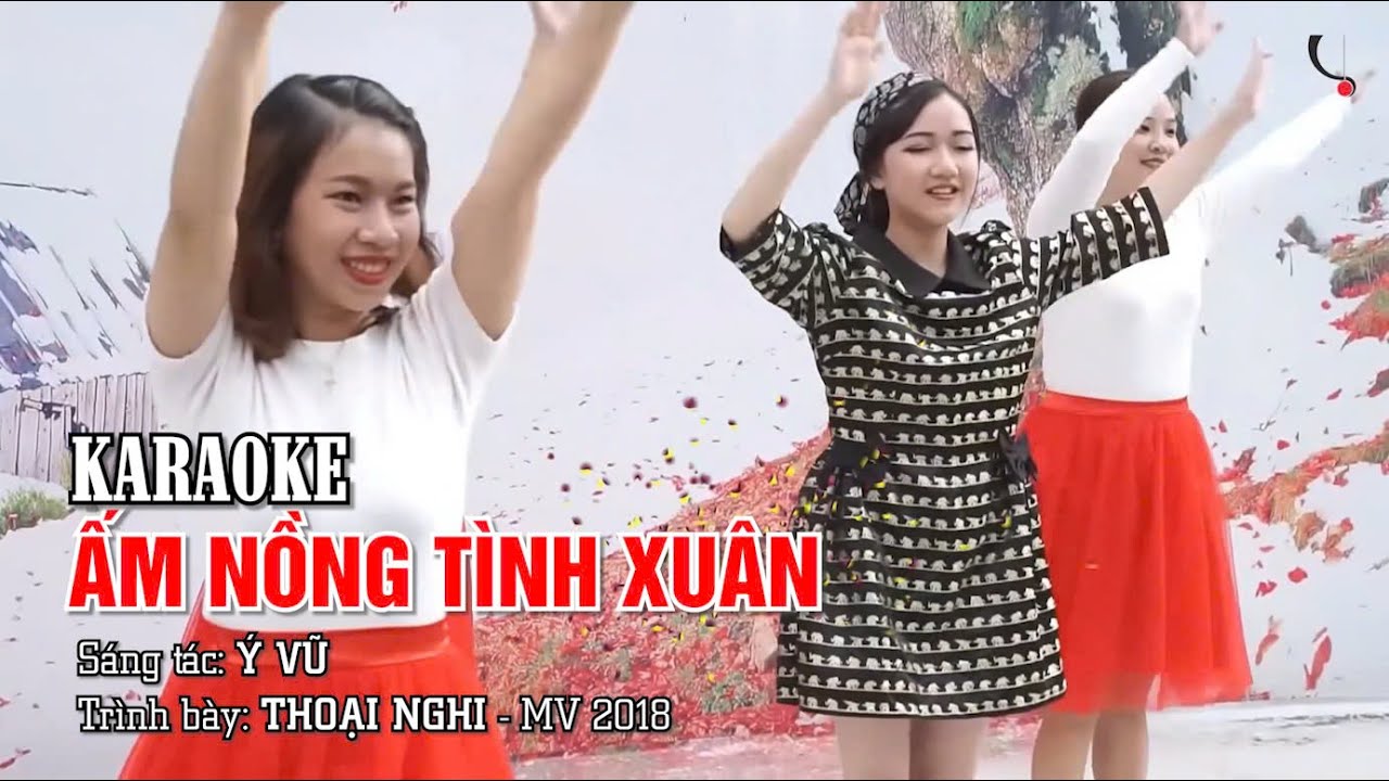 ẤM NỒNG TÌNH XUÂN (Nhạc Xuân) | KARAOKE BEAT THOẠI NGHI ft GTGX Tân Phú ...