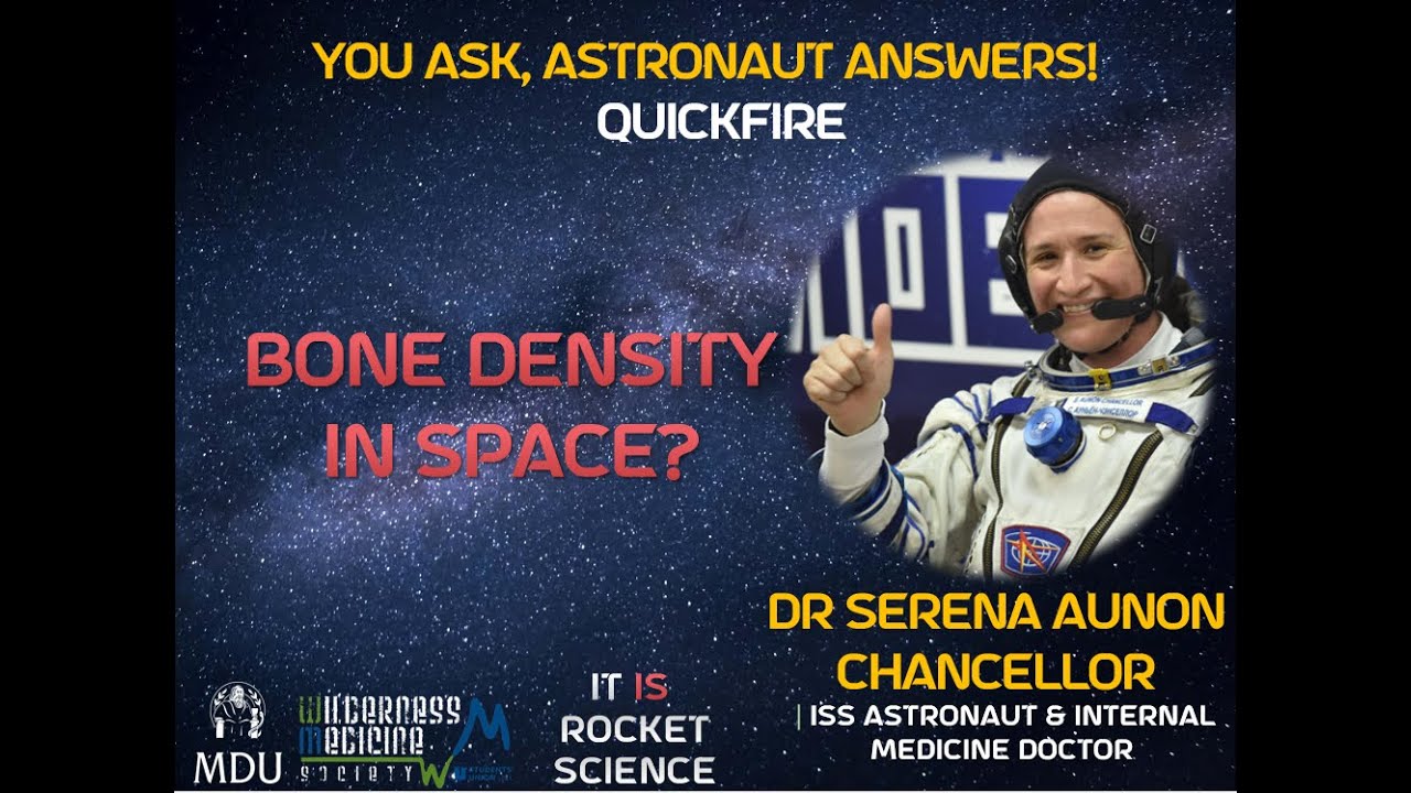 ISS Astronaut talks about bone loss in space/mars | It IS Rocket ...