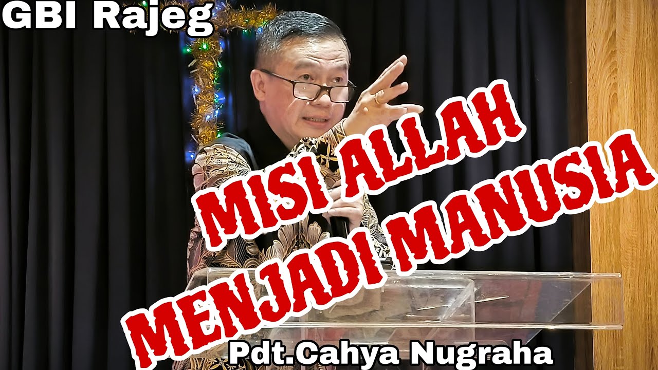 ||MISI ALLAH ||TURUN KE DUNIA MENYELAMATKAN MANUSIA DARI DOSA|| - YouTube