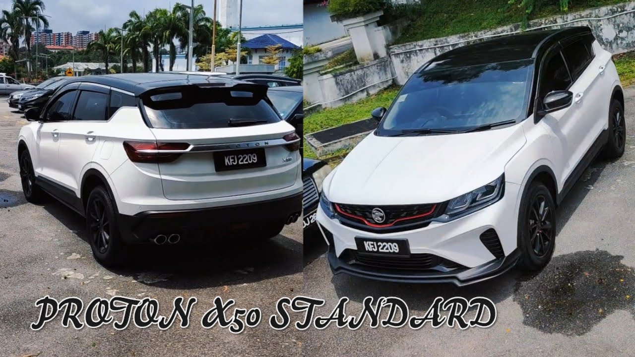 MODIFIKASI RINGKAS PROTON X50 STANDARD 1.5 TURBO - YouTube