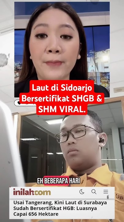 Laut Bersertifikat SHGB & SHM di Lautan Sidoarjo #beritaterkini #news #fyp #sidoarjo - YouTube