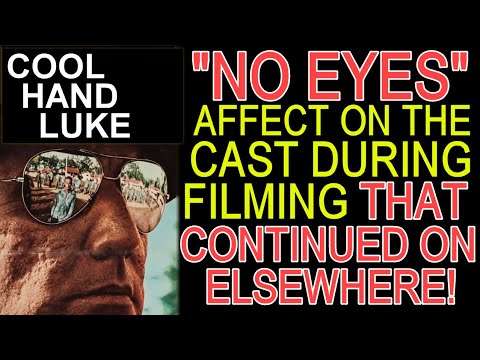 How COOL HAND LUKE'S character of "NO EYES" had a dramatic affect on ...
